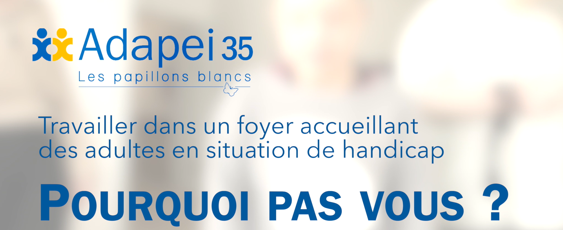 Découvrez nos métiers - Adapei35